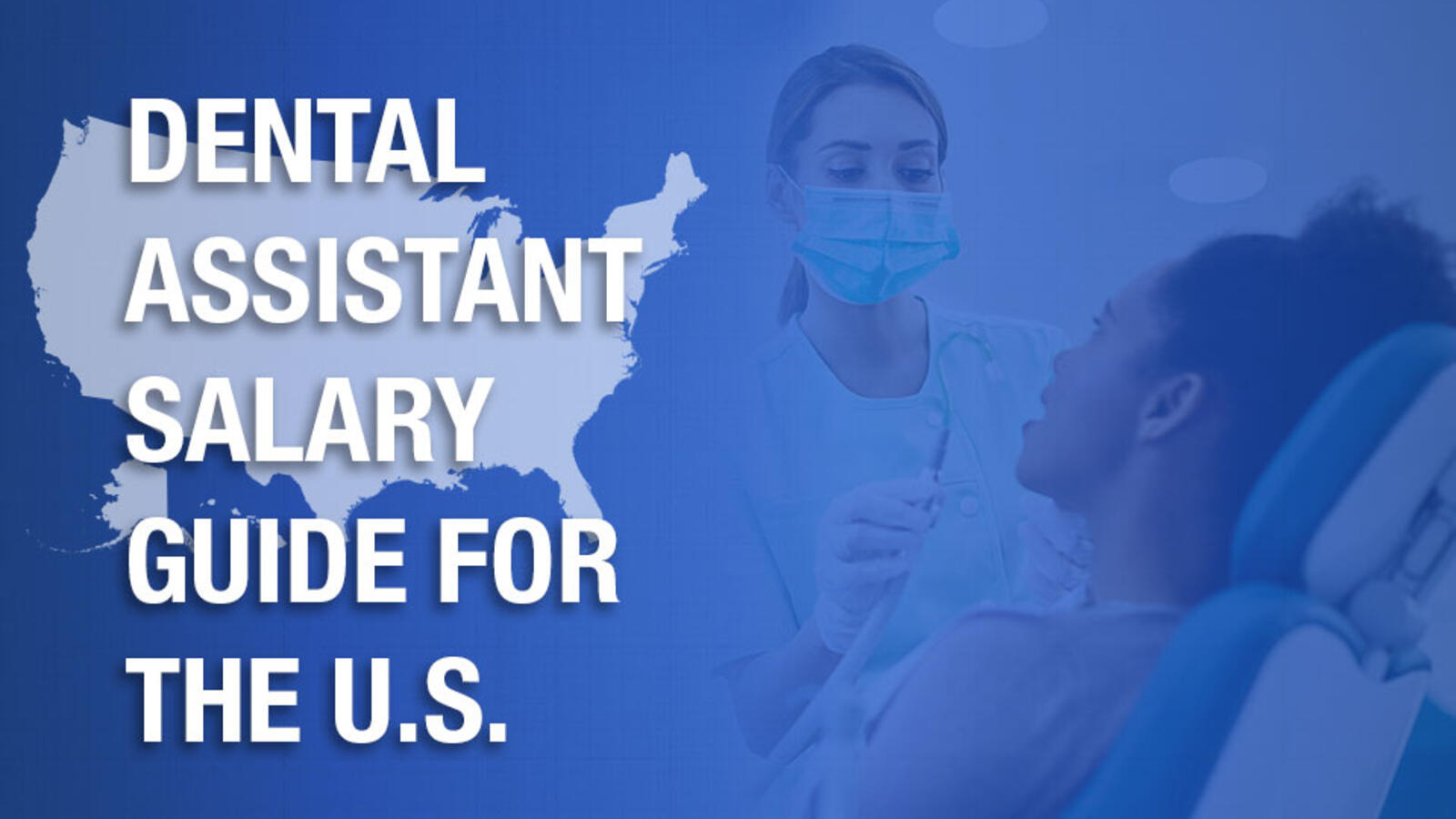 Dental Assistant Salary Guide: What Could You Earn?
